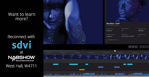 How to Streamline Editing Workflows - SDVI